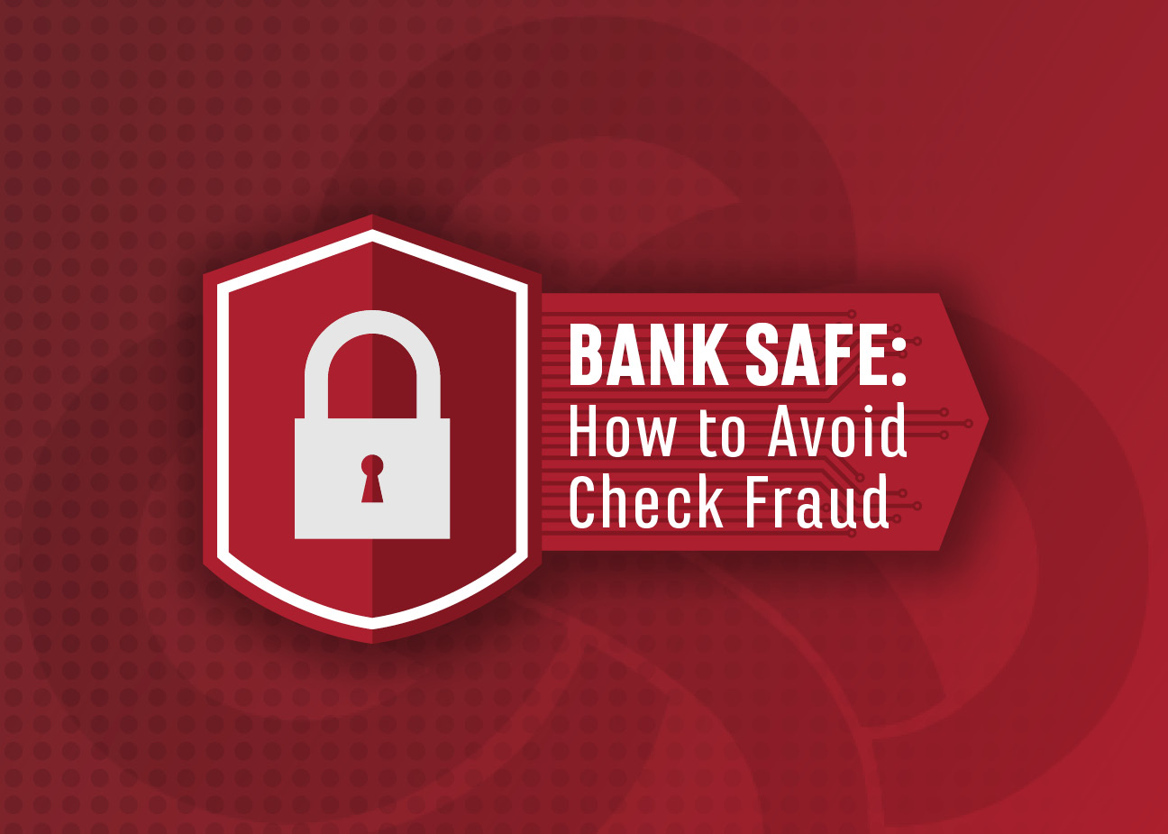 Bank Safe: How to Avoid Check Fraud - Grand Savings Bank