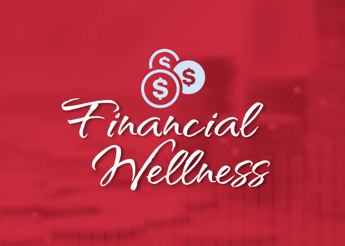 How to Make the Most of Financial Wellness Month - Grand Savings Bank